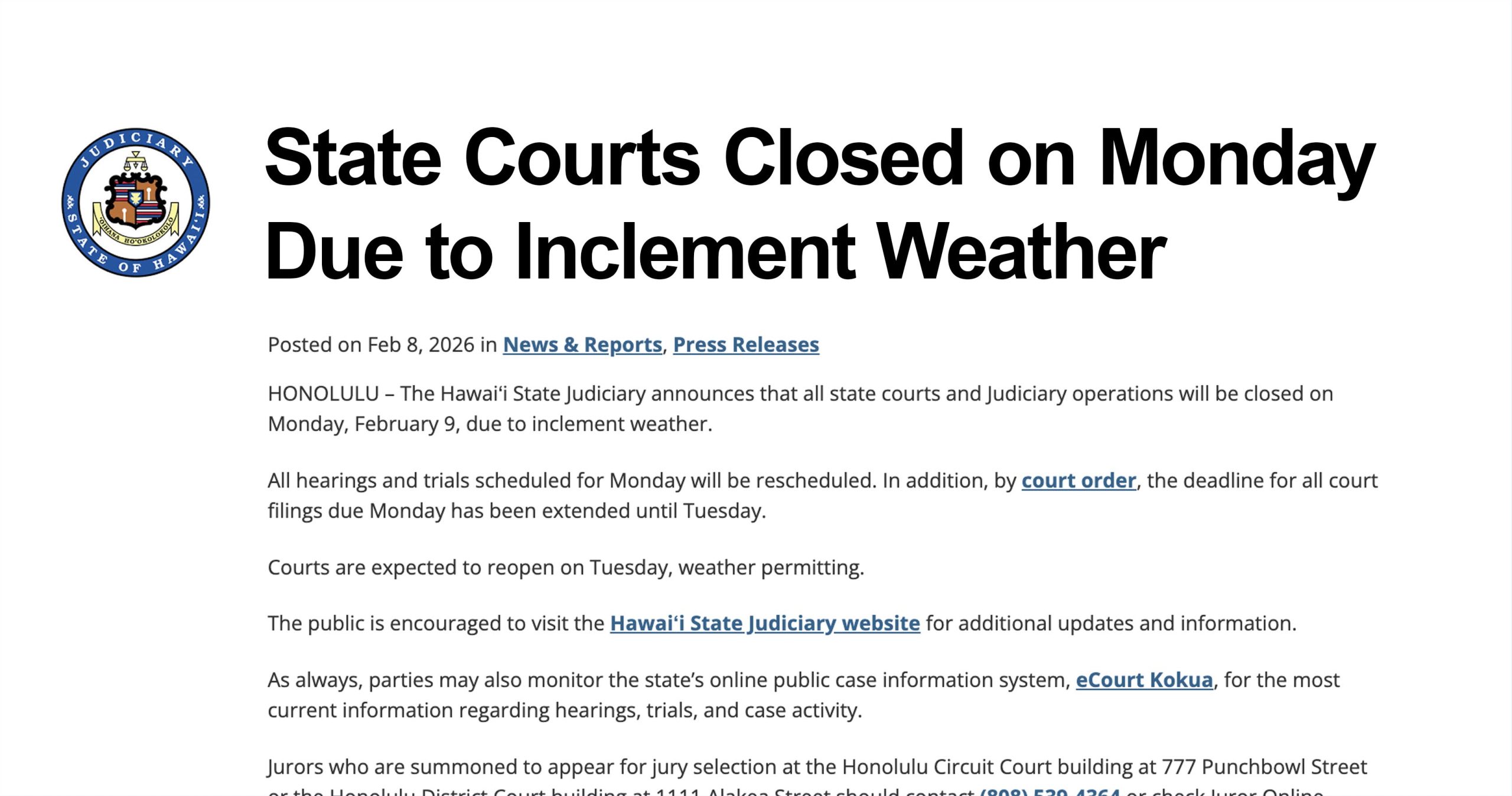 Judiciary | State Courts Closed on Monday Due to Inclement Weather